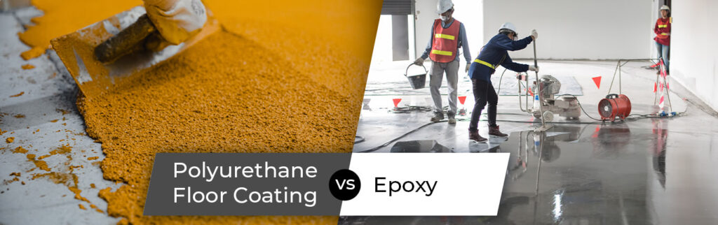 Difference between Epoxy and Polyurethane Floor Coating